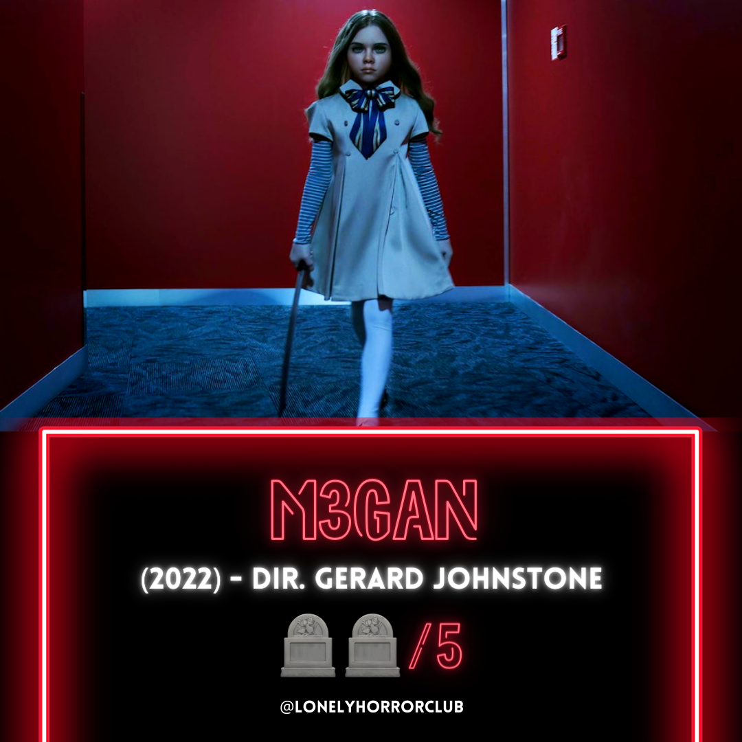 M3GAN (2022) – Lonely Horror Club
