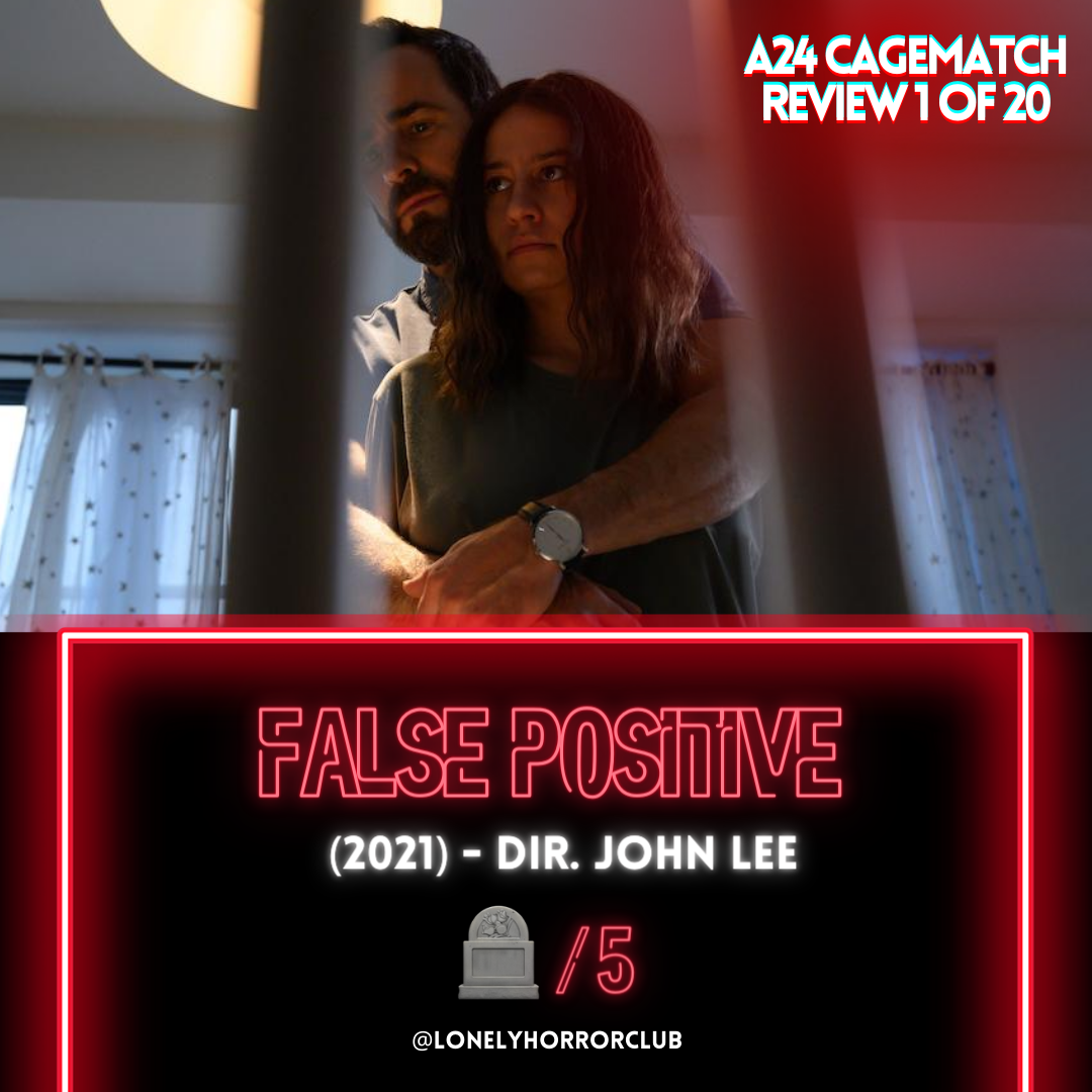 False Positive (2021) – Lonely Horror Club